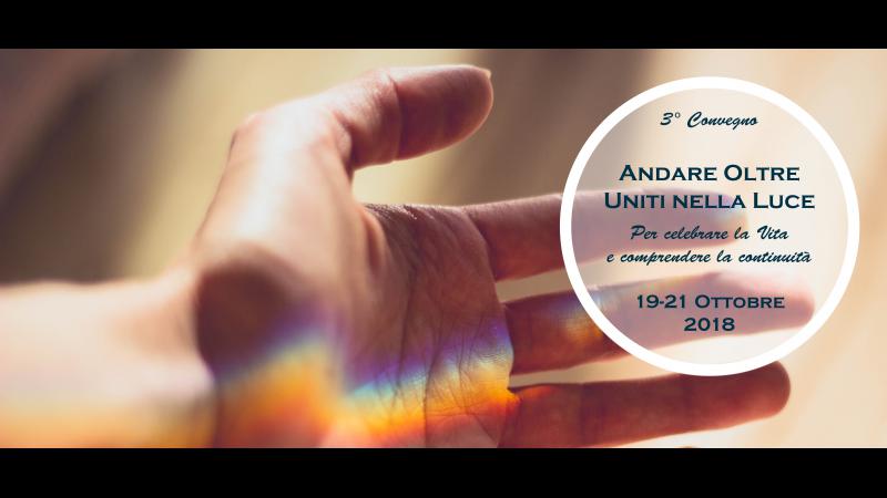 La terza edizione del Convegno internazionale "Andare oltre. Uniti ...