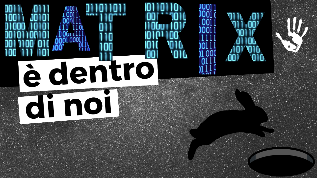 Matrix è dentro di noi: al via la rubrica di Daniel Tarozzi! | Italia ...